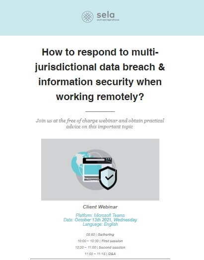 SELA DATA BREACH WEBINAR: HOW TO RESPOND TO MULTI-JURISDICTIONAL DATA BREACH & INFORMATION ...